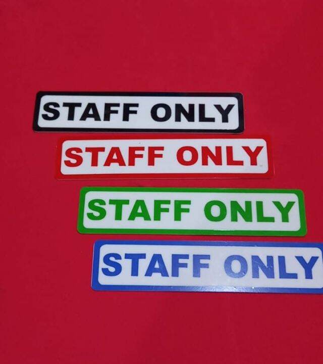 Staff Only label label akrilik staf only tulisan staff only signboard ...
