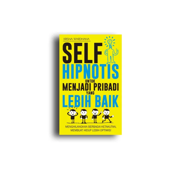 Buku Self Hipnotis Untuk Menjadi Pribadi Yang Lebih Baik | Lazada Indonesia