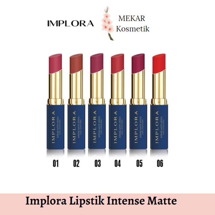 IMPLORA Intense Matte Lipstick | Matte Lipstick | Lazada Indonesia