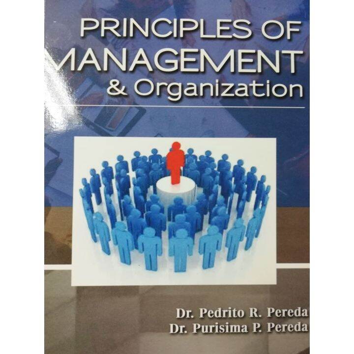 book PRINCIPLES OF MANAGEMENT ORGANIZATION - Pedrito Pereda Purisima ...