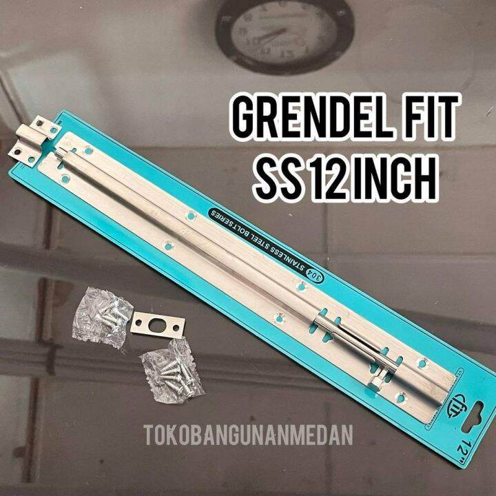 GRENDEL GERENDEL STAINLESS 304 FIT SS 12 INCH / SELOT KUNCI PINTU ...