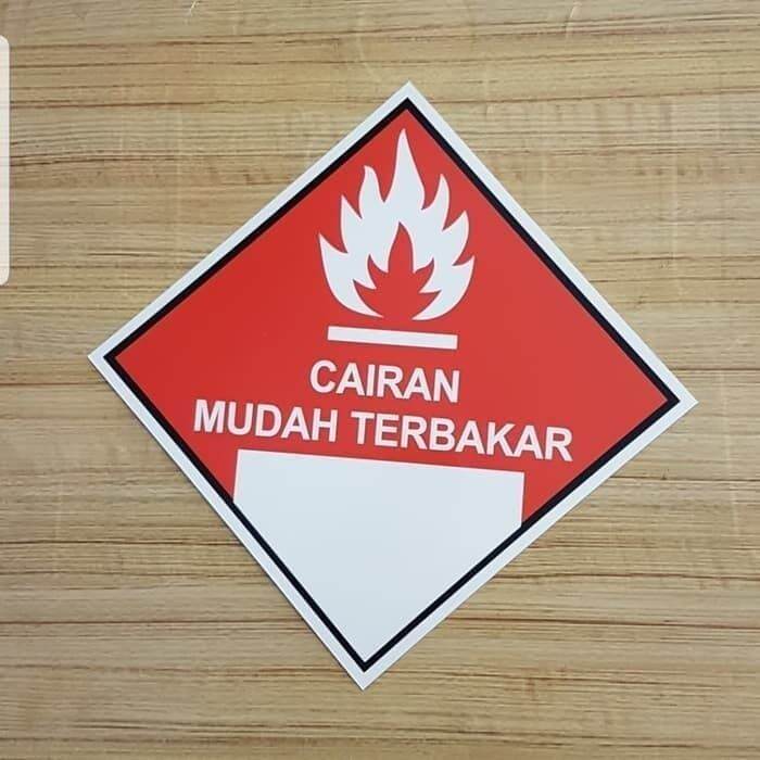 SIGN STICKER CAIRAN MUDAH TERBAKAR UK 25X25CM LIMBAH B3 STIKER | Lazada ...