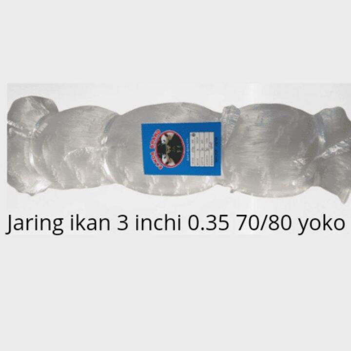 Jaring Ikan ukuran 3 inchi 0.35 70md/80yds YOKO Jaring Ikan JALA PUKAT ...