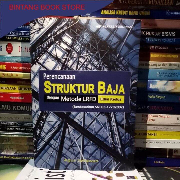 Perencanaan struktur baja dengan metode LRFD edisi kedua 2 by Agus ...