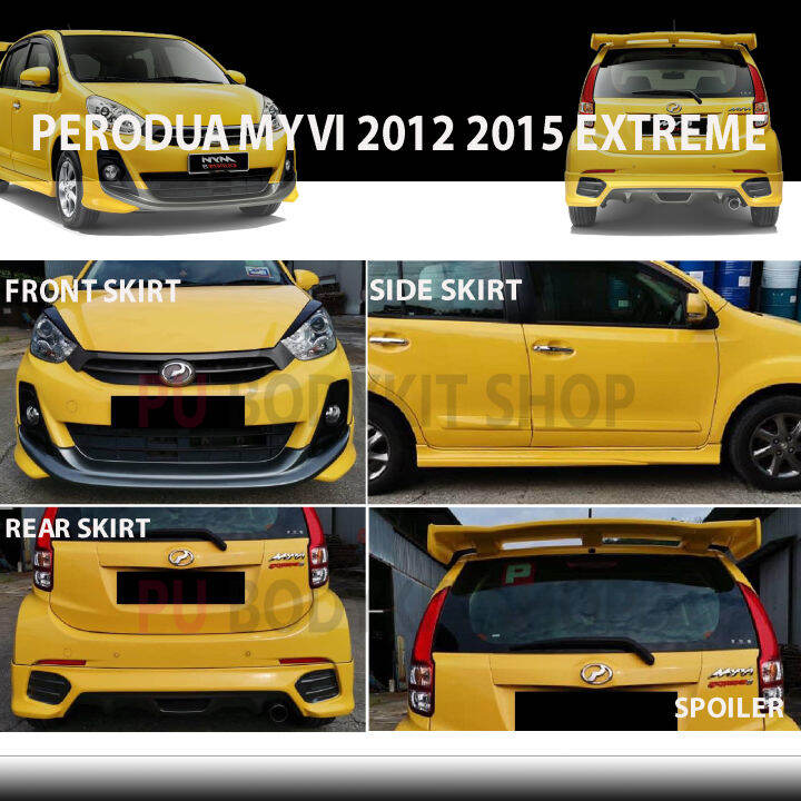 PERODUA MYVI 2012 2015 EXTREME FULL SET PU BODYKIT FRONT SKIRT,SIDE ...