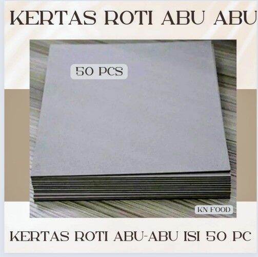 Kertas Roti Abu abu - Kertas Pembungkus roti - 1 Gulung - 50 pcs ...