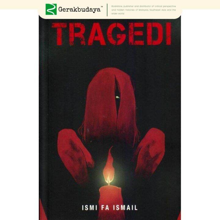 Tragedi by Ismi Fa Ismail (FIXI) | Lazada