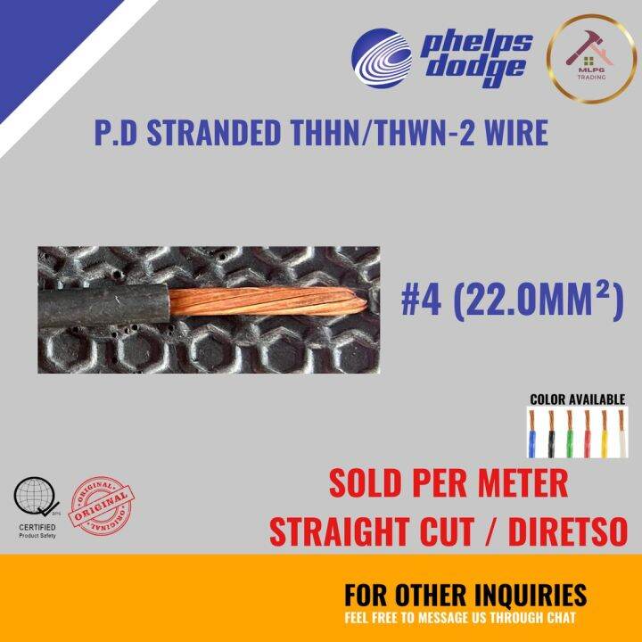 (PER METER) Phelps Dodge PD THHN/THWN-2 (STRANDED WIRE) #4 (22.0mm² ...