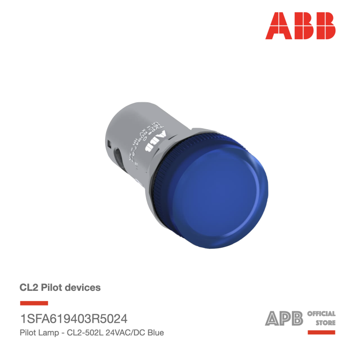 ABB CL2-502L ไพล็อทแลมป์ 22mm 24VAC/DC , ABB Pilot lamp 22mm Blue | Lazada.co.th