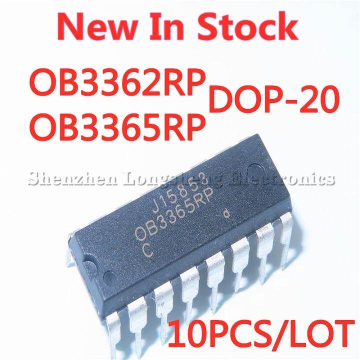 10ชิ้น/ล็อตใหม่ OB3362RP OB3365RP OB3362 OB3365 DIP-20 LED Power Board ...