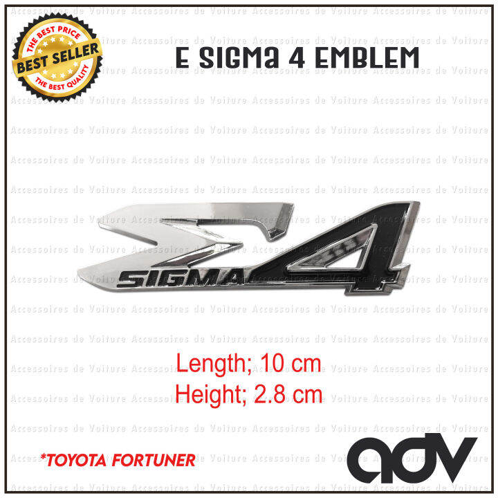E Sigma 4 Emblem for Toyota Fortuner 2016 to 2019 Chrome & Black ...