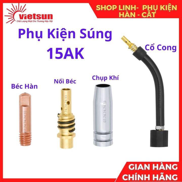 phụ kiện súng hàn mig 15ak, chụp khí, béc hàn, đầu nối béc | Lazada.vn