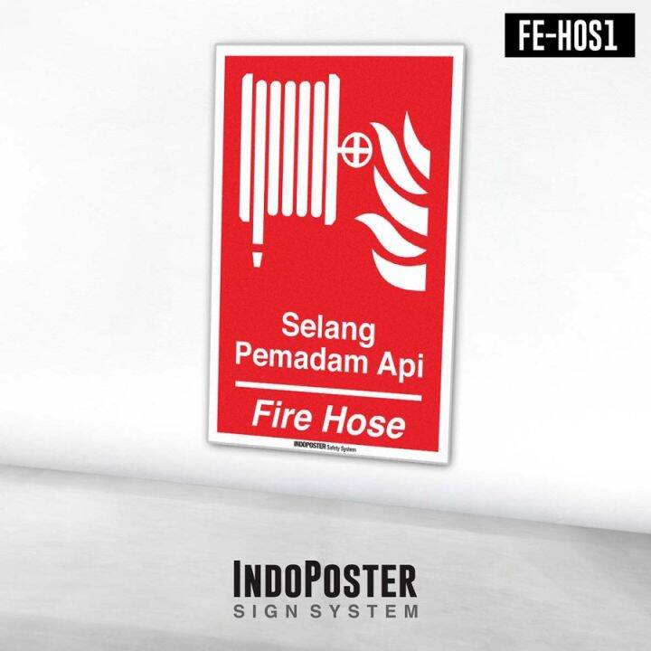 Stiker Safety Sign Rambu K3 ISO Selang Pemadam Api Fire Hose | Lazada ...