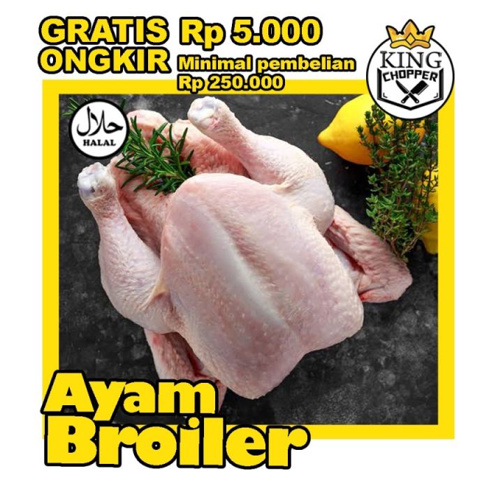 AYAM POTONG HALAL FRESH FROZEN UTUH KARKAS NEGERI BROILER SEGAR BEKU ...
