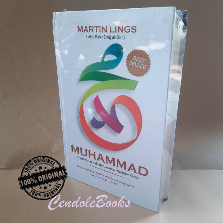 Buku MUHAMMAD : Kisah Hidup Nabi Berdasarkan Sumber Klasik - Martin ...