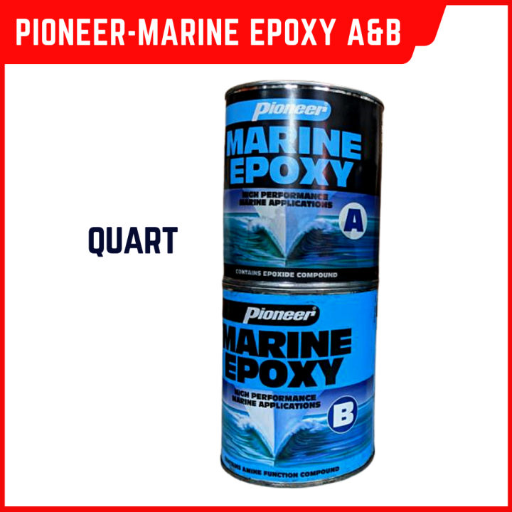 Pioneer Marine Epoxy Set 1 QUART High Performance Marine Applications (MEQ) | Lazada PH