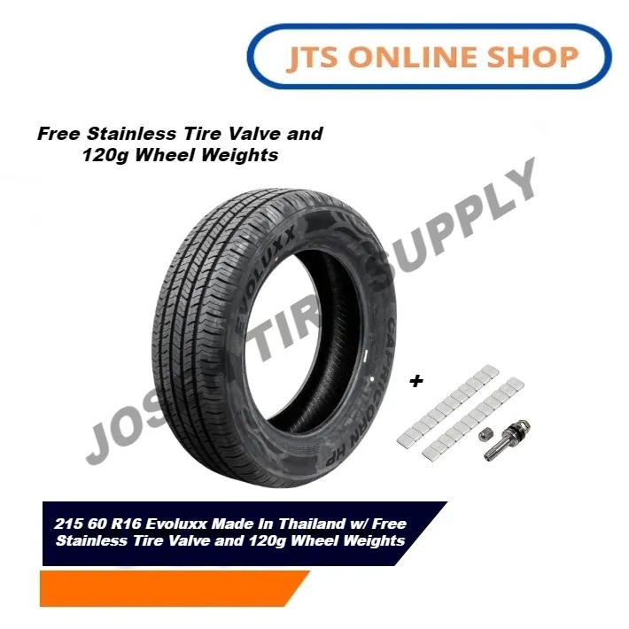 215 60 R16 Evoluxx Made In Thailand w/ Free Stainless Tire Valve and 120g Wheel Weights (PRE ...