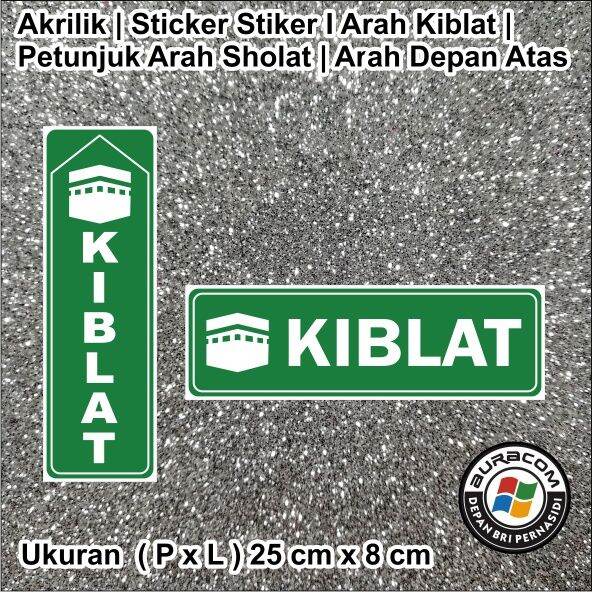 Akrilik,Sticker Vinyl Arah Kiblat | Petunjuk Arah Sholat | Arah Depan ...
