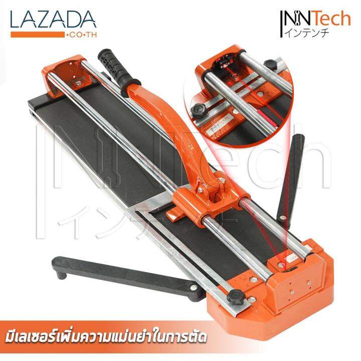 InnTech แท่นตัดกระเบื้อง พร้อมเลเซอร์นำตัด ขนาด 26 นิ้ว (660 มม.) - ที่ตัดกระเบื้อง / เครื่องตัด ...