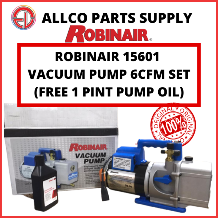 ROBINAIR 15601 VACUUM PUMP 6CFM SET (FREE 1 PINT PUMP OIL) (AIR COND ...