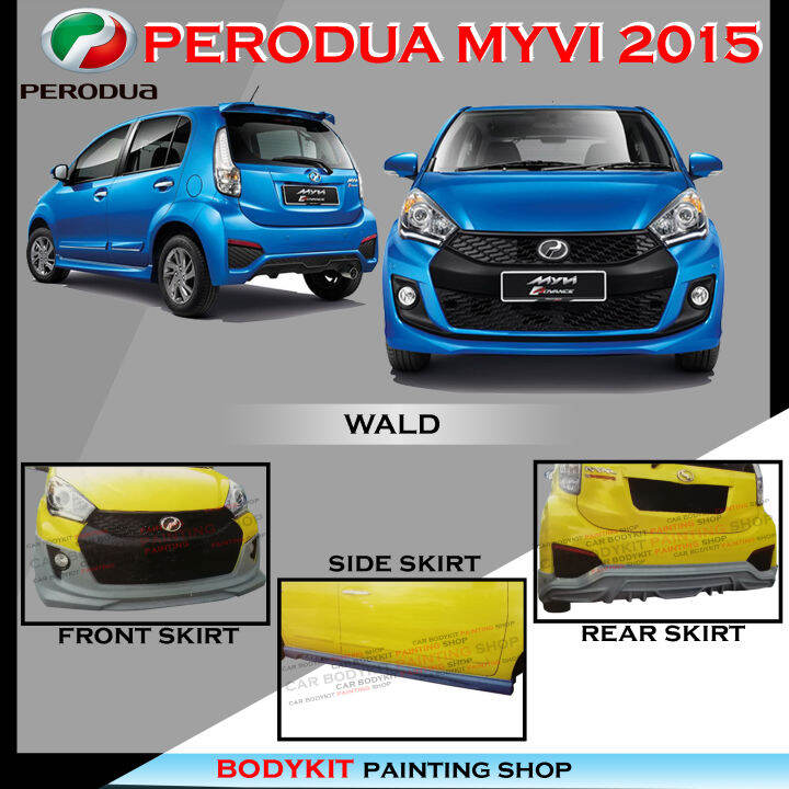 PERODUA MYVI ICON 2015 SE FACELIFT WALD STYLE FULLSET SKIRTING (FRONT ...