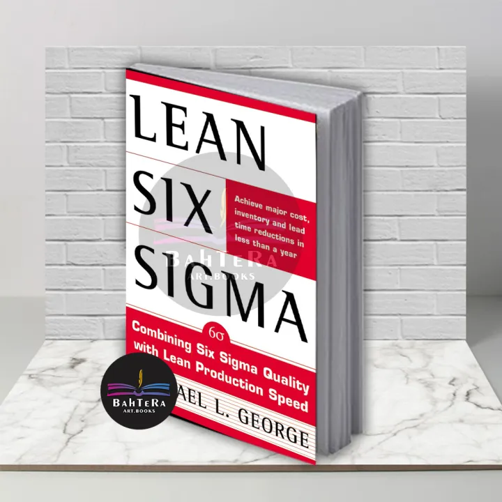 Lean SIX SIGMA MICHEL L GEORGE Book - bahtera | Lazada PH