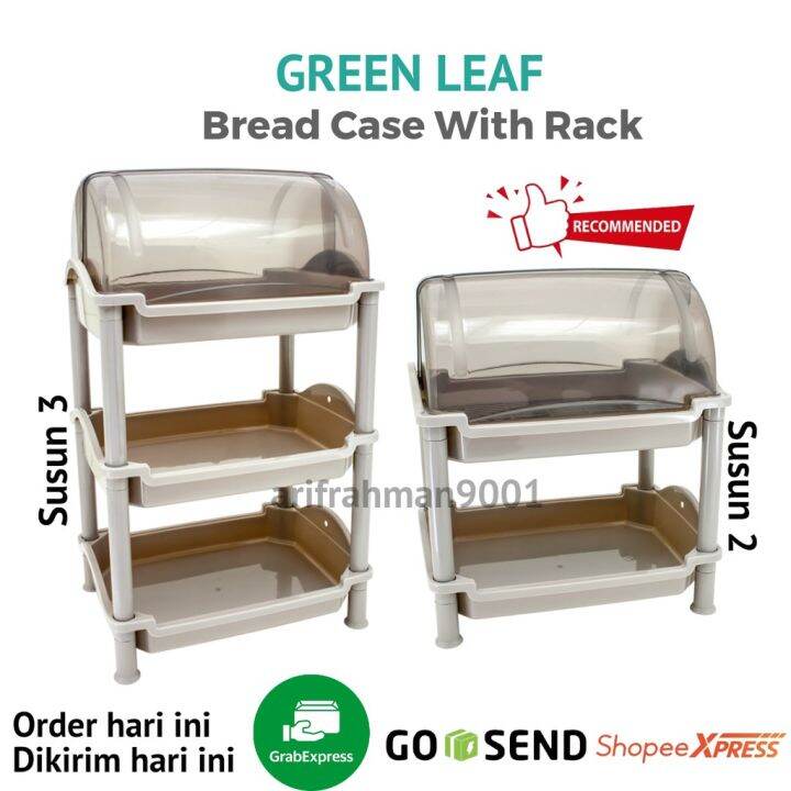 GREEN LEAF - BREAD CASE WITH RACK / RAK ROTI SUSUN 2 SUSUN 3 / TEMPAT ...