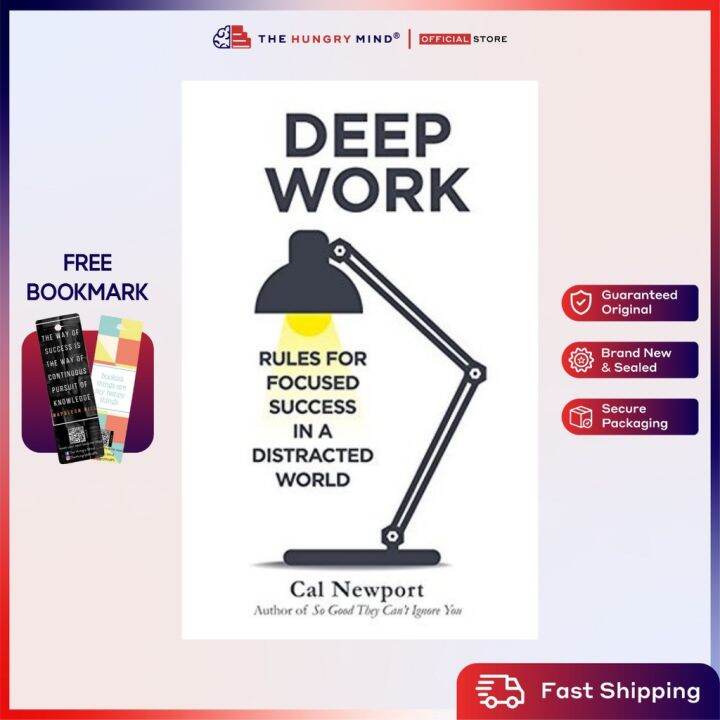Deep Work (ORIGINAL) Rules for Focused Success in a Distracted World by ...