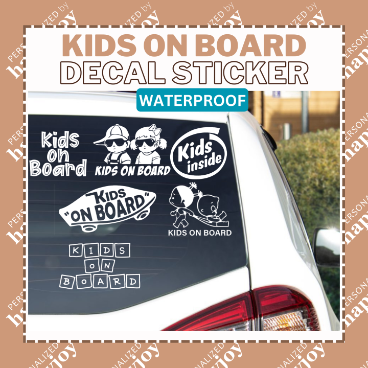 HappyJoy KIDS ON BOARD Car Decal Vinyl Waterproof Stickers 5x5" | Lazada PH