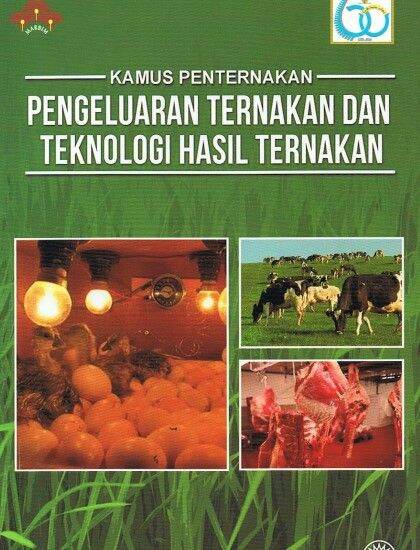 SIRI KAMUS ISTILAH MABBIM: KAMUS PENTERNAKAN PENGELUARAN TERNAKAN DAN ...