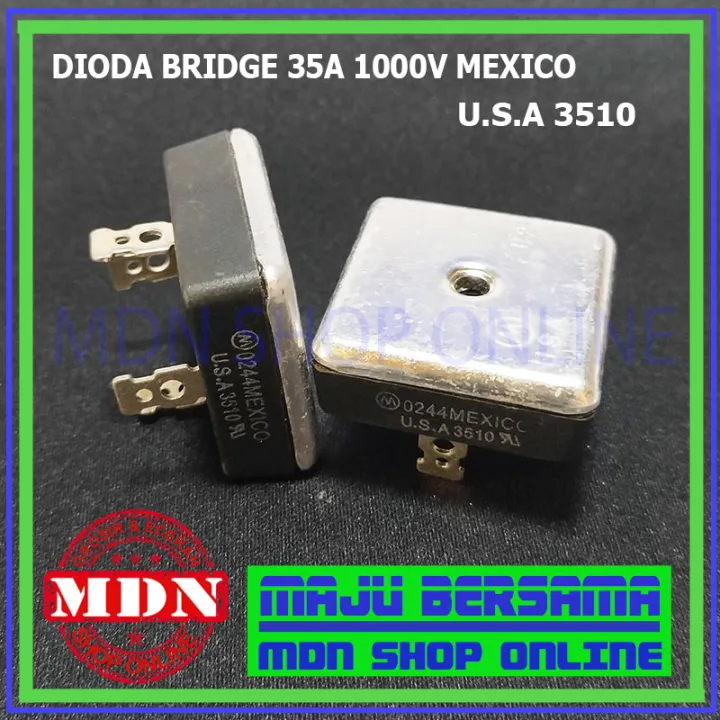 Dioda bridge 35A 1000V MEXICO USA3510 Original | Lazada Indonesia