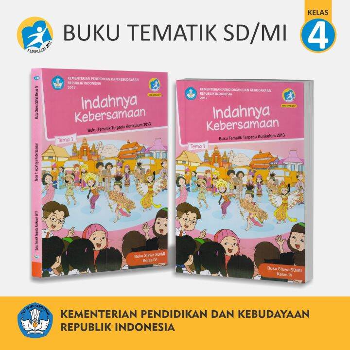 Buku Belajar Tematik Siswa SD MI Kelas 4 Tema 1 Indahnya Kebersamaan | Lazada Indonesia