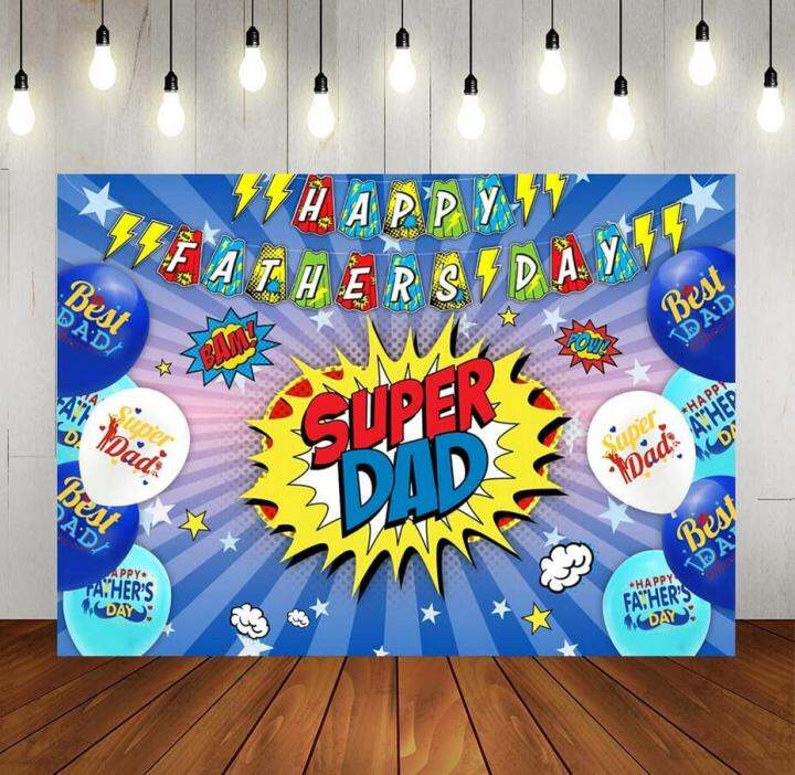 Happy Father's Day Backdrop Super Dad Photography Background Celebrate ...
