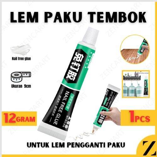 Lem Pengganti Paku Tembok Adhesive Glue Nail Glue Perekat Dinding No ...