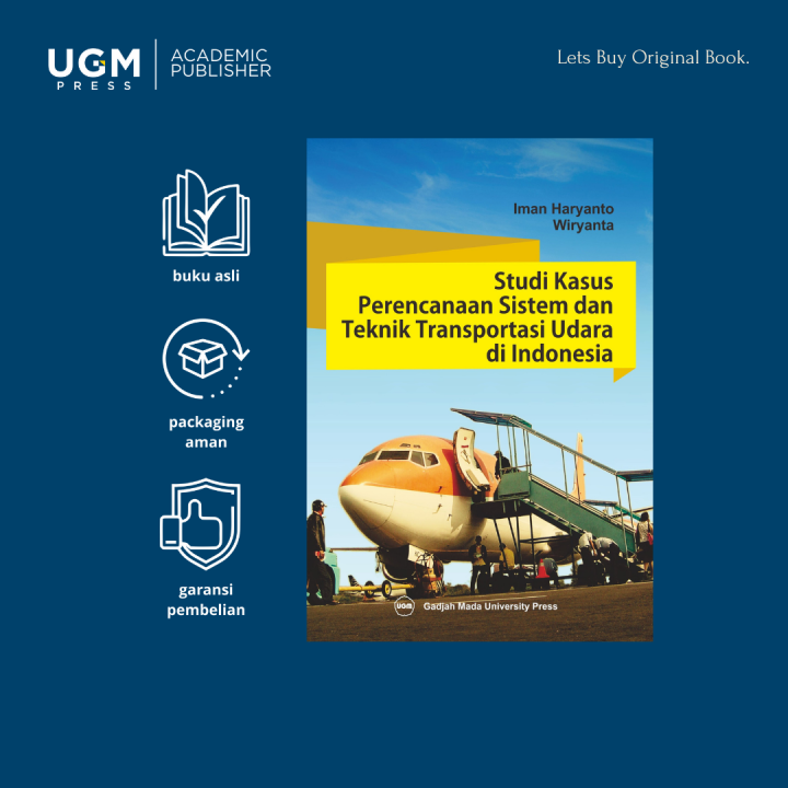 Buku Studi Kasus Perencanaan Sistem dan Teknik Transportasi Udara di Indonesia | Lazada Indonesia