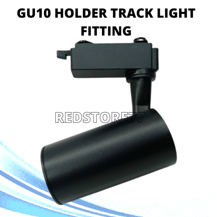 GU10 HOLDER TRACK LIGHT FITTING BLACK / TRACK FITTING ONLY / RUMAH LAMPU TRACK GU 10 | Lazada