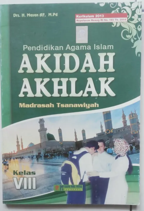 Buku Siswa Kelas 8 MTS Akidah Akhlak - Toha Putra Edisi Lama | Lazada Indonesia