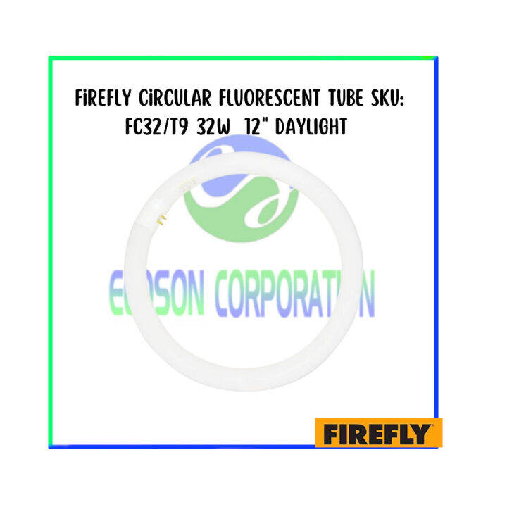 Firefly Circular Fluorescent Tube SKU: FC32/T9 32W 12" DAYLIGHT | Lazada PH
