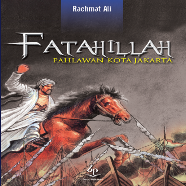 Fatahillah Pahlawan Kota Jakarta, Rachman Ali - Balai Pustaka | Lazada ...