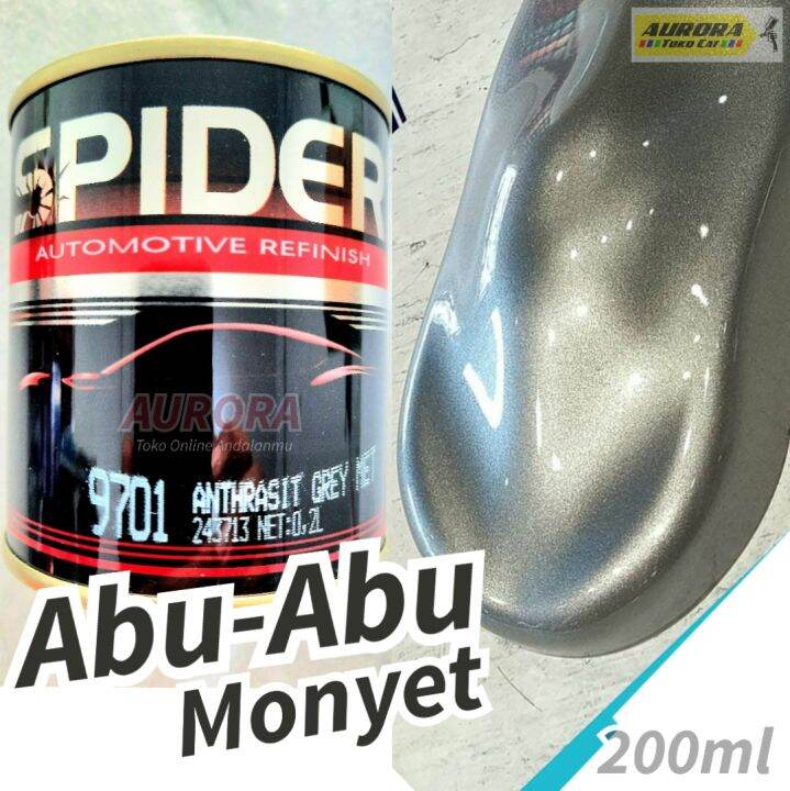 Cat Abu Abu Monyet SPIDER Anthrasit Grey Metallic | Lazada Indonesia