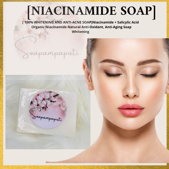 🧼 [NIACINAMIDE SOAP] [ 100% WHITENING AND ANTI-ACNE SOAP]Niacinamide ...