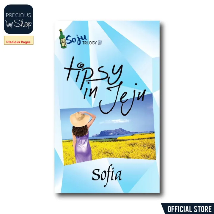 Soju Trilogy Book 1: Tipsy In Jeju by Sofia | Lazada PH