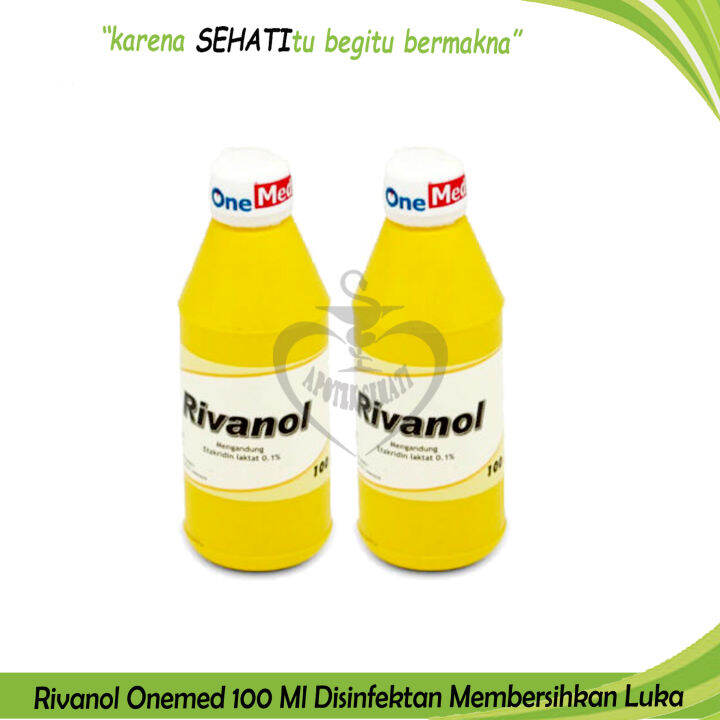 Rivanol Cairan Antiseptik Pembersih Luka OneMed Disinfektan | Lazada ...