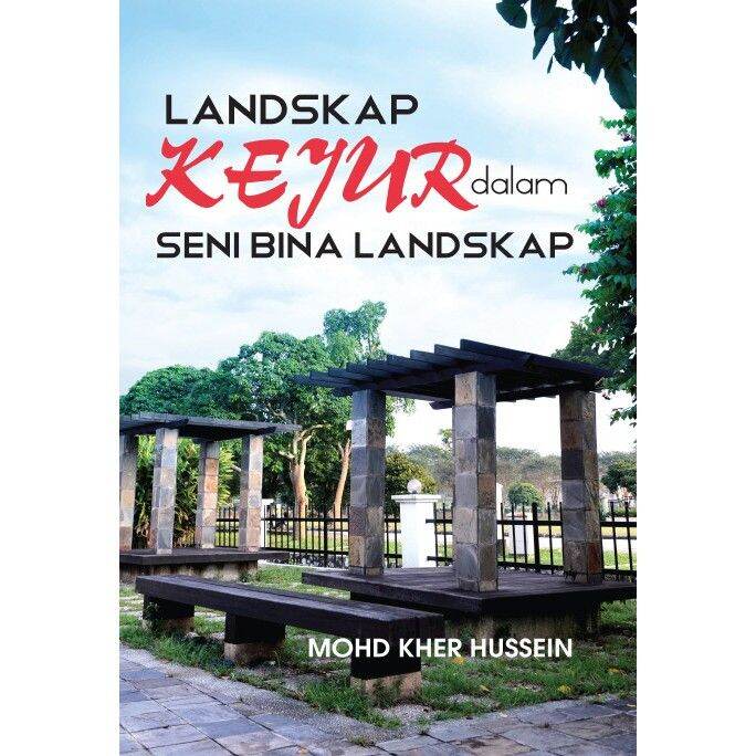 Landskap Kejur dalam Seni Bina Landskap | Lazada