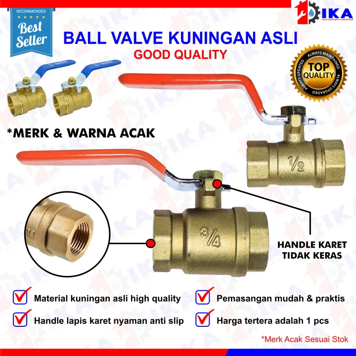 BALLVALVE KUNINGAN ASLI 1" 1/2" 3/4" / BALL VALVE GAGANG BESI LAPIS KARET / STOP KRAN ON OFF ...