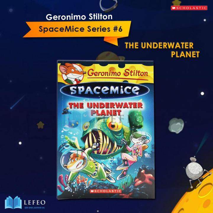 Geronimo Stilton SpaceMice #6: The Underwater Planet (Softcover ...