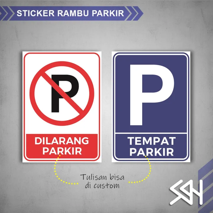 Akrilik | Sticker Stiker Sign Rambu Dilarang Parkir Custom Text Tulisan ...