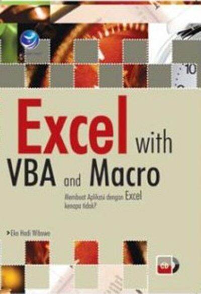 Buku Excel With VBA And Macro , Membuat Aplikasi Dengan Excel Kenapa Tidak?+cd | Lazada Indonesia