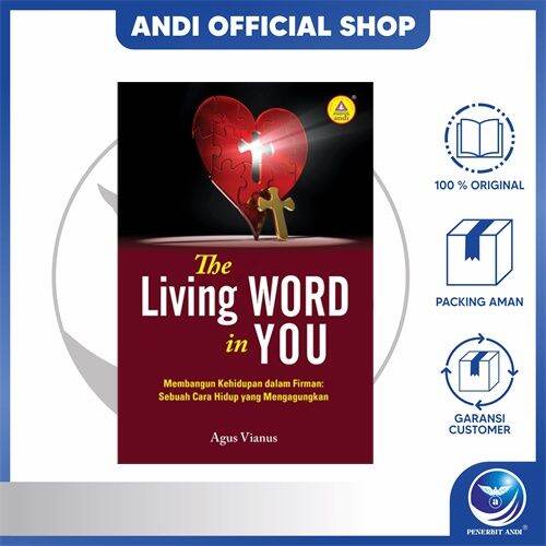 Penerbit Andi -The Living Word In You, Membangun Kehidupan Dalam Firman ...