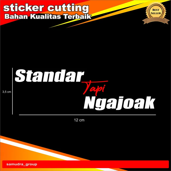 sticker motor standar tapi ngajoak! cutting sticker | Lazada Indonesia